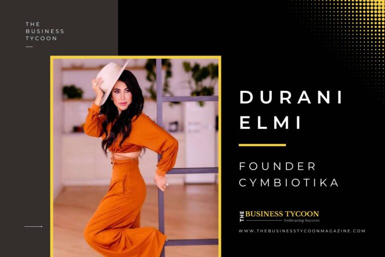 Leaders Insight-Durana Elmi - The Business Tycoon Magazine